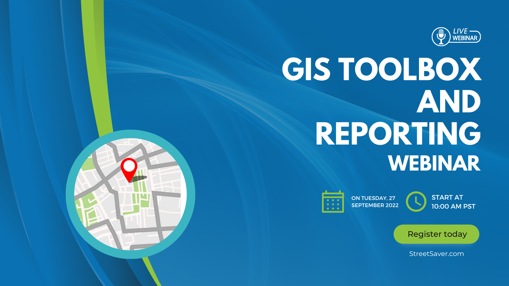 StreetSaver GIS Toolbox and Reporting Webinar | Sep 27