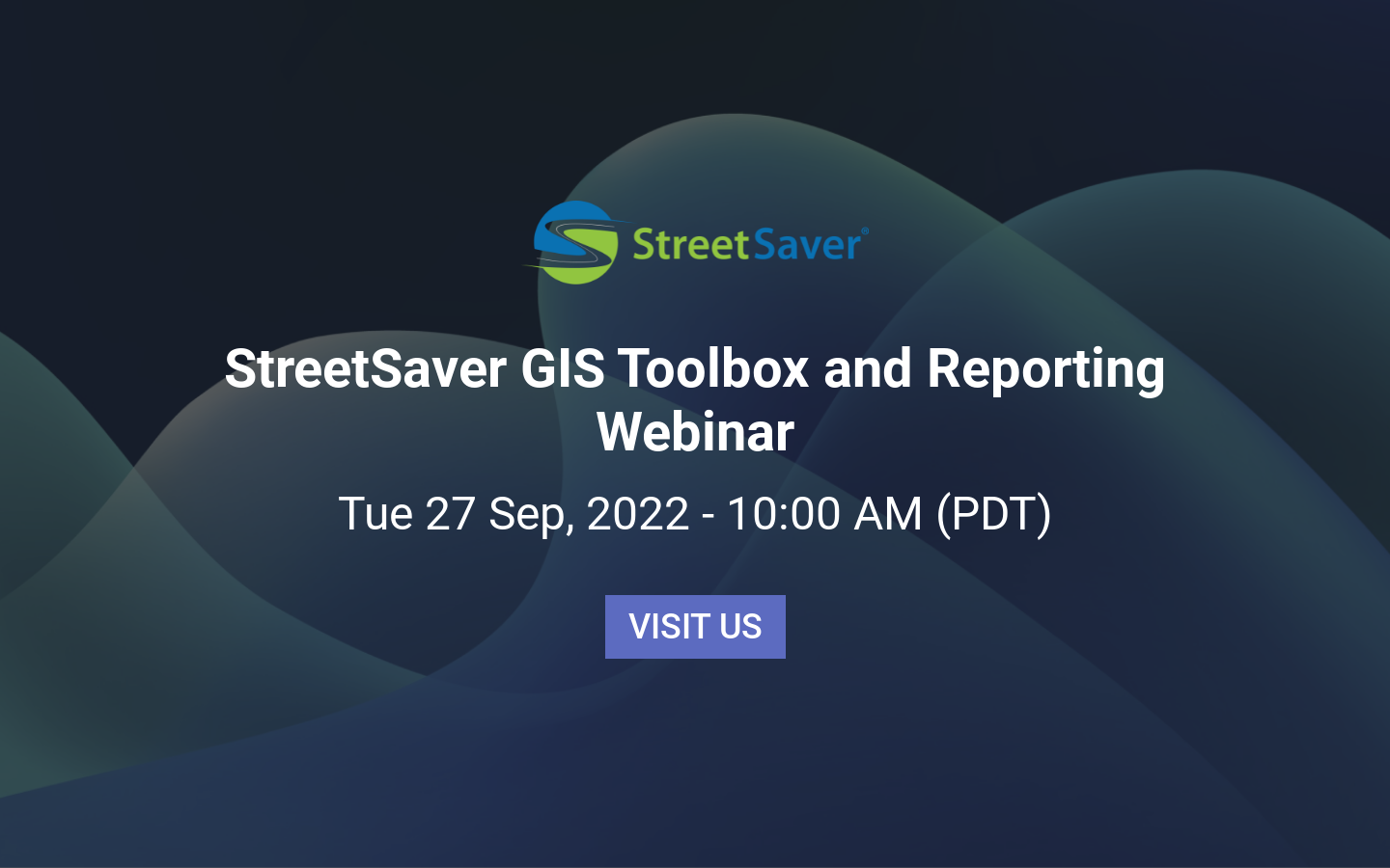 StreetSaver GIS Toolbox and Reporting Webinar