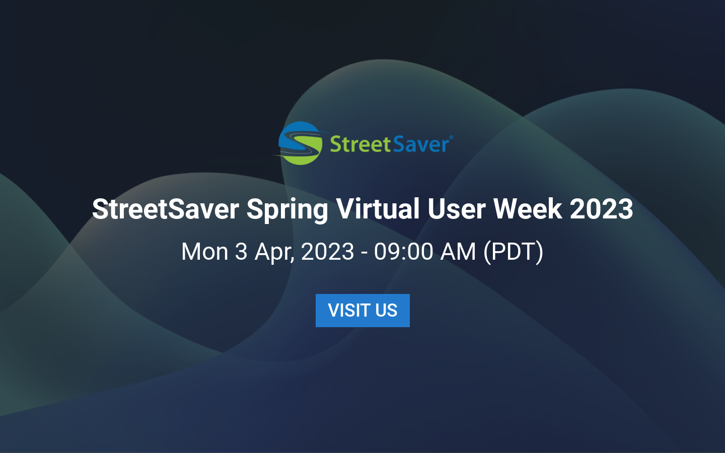 StreetSaver Spring Virtual User Week 2023